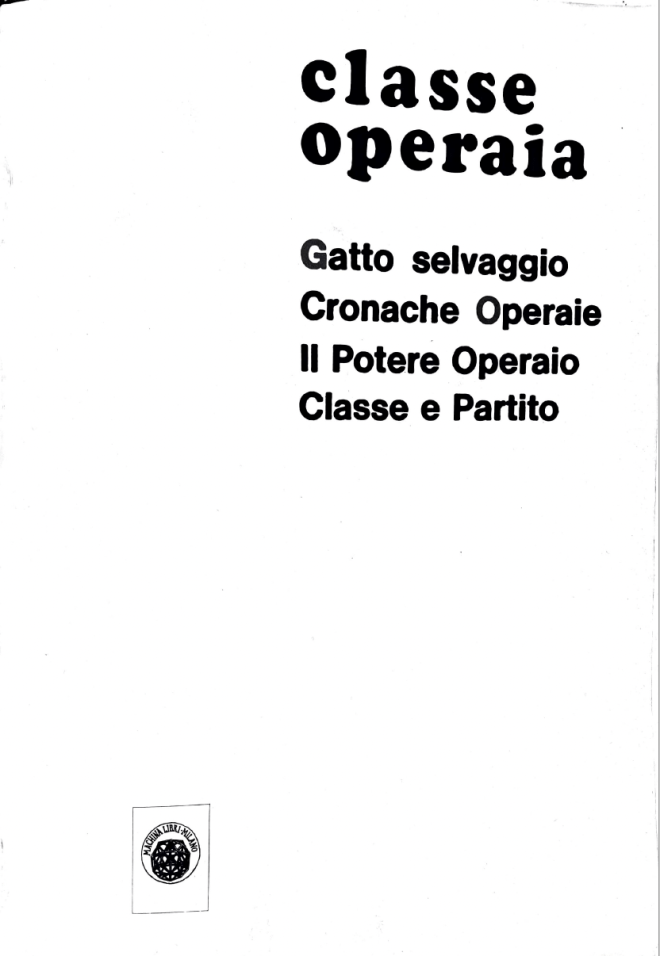 Class Operaia – Reprint Completo 1964-1967 (1979) – New York Archives ...