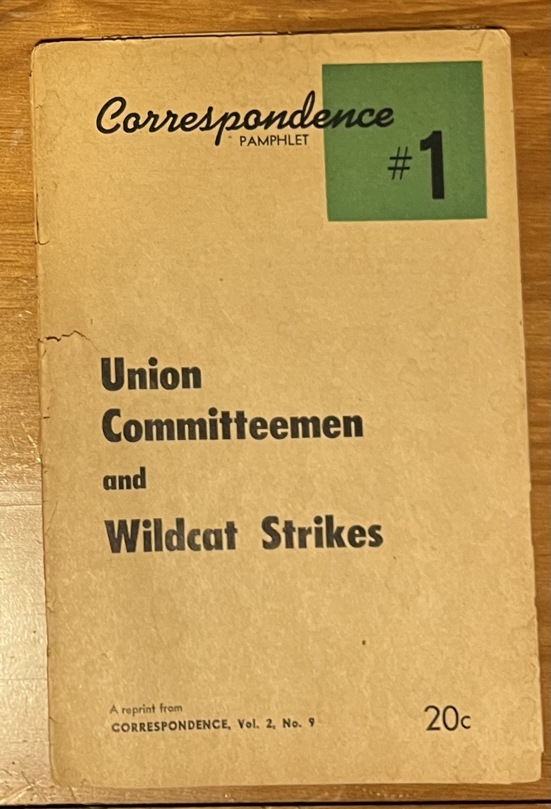 Martin Glaberman, Union Committeemen and Wildcat Strikes ...
